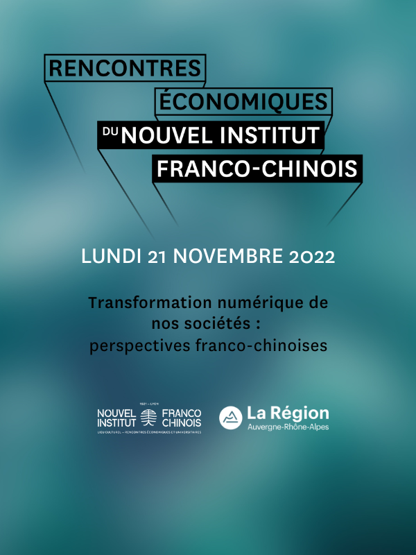2es Rencontres Économiques du NIFC | Nouvel Institut Franco-Chinois
